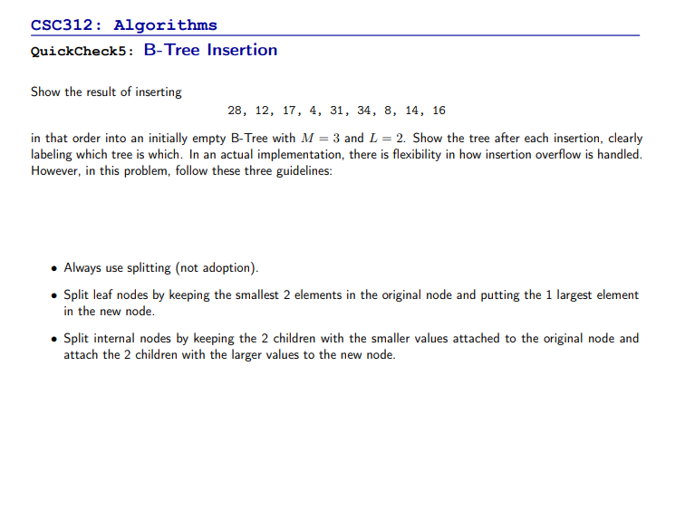Solved CSC312: Algorithms QuickCheck5: B-Tree Insertion Show | Chegg.com