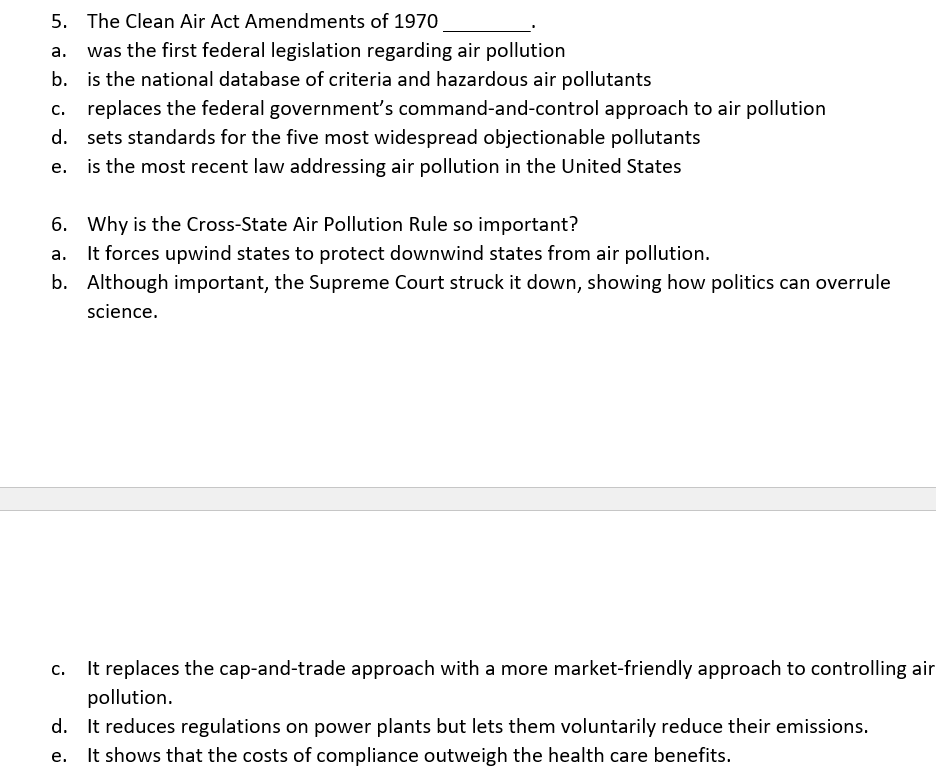 Solved a. 5. The Clean Air Act Amendments of 1970 was the | Chegg.com