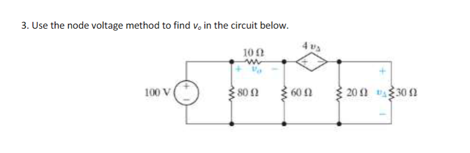 Solved 3. Use the node voltage method to find v0 in the | Chegg.com