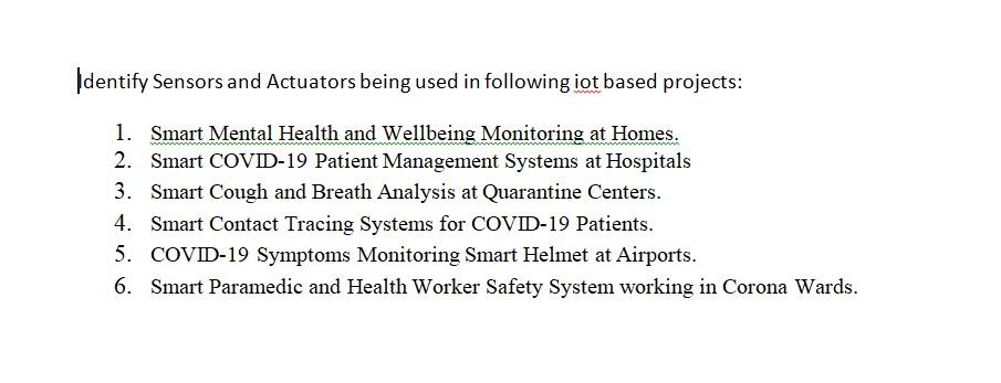 Solved Identify Sensors and Actuators being used in | Chegg.com