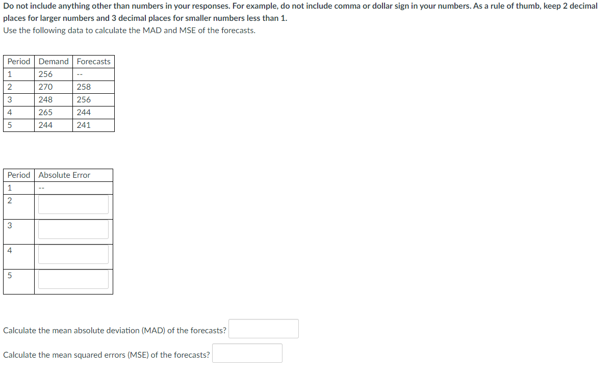 Solved Do not include anything other than numbers in your | Chegg.com