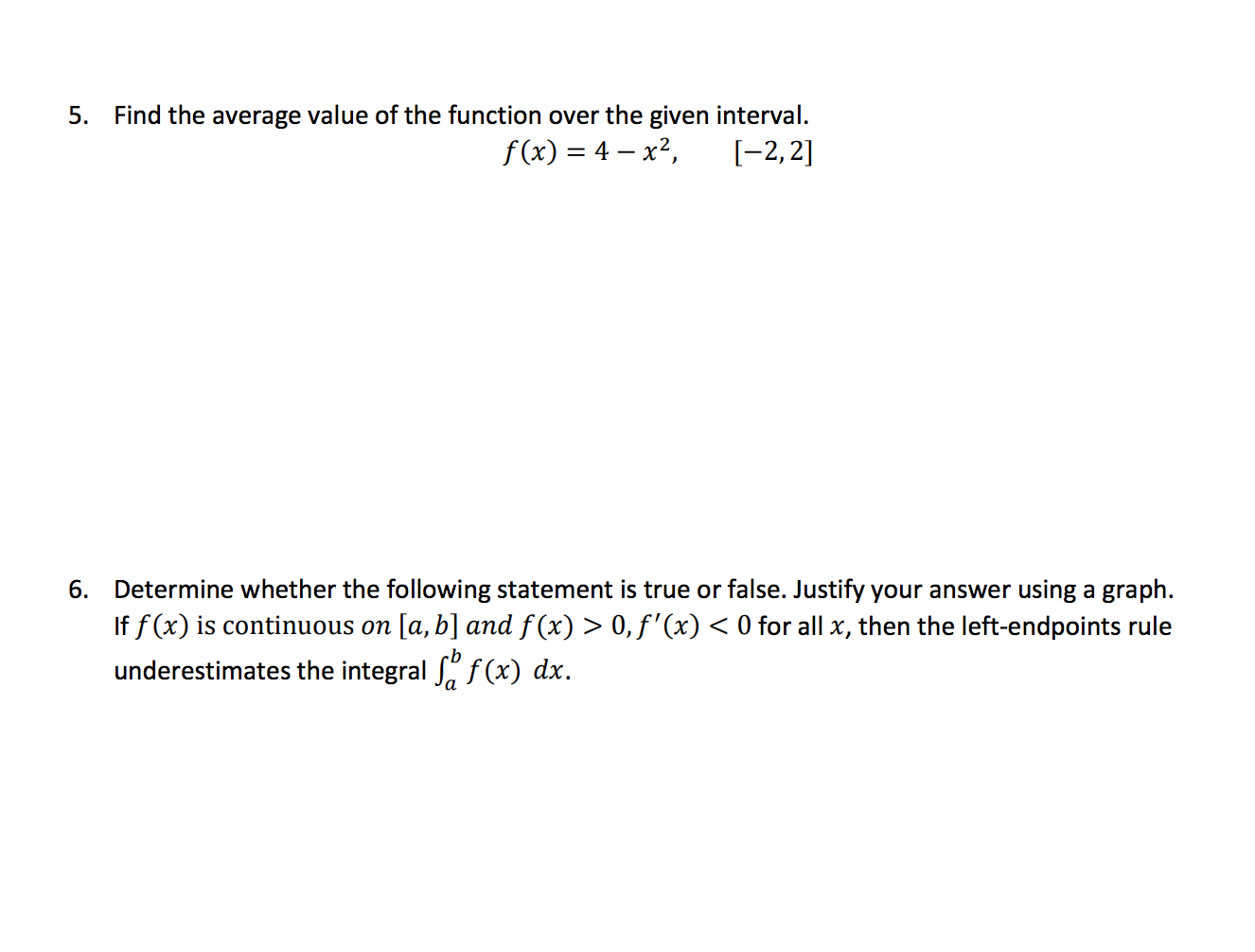 Solved 5. Find the average value of the function over the | Chegg.com