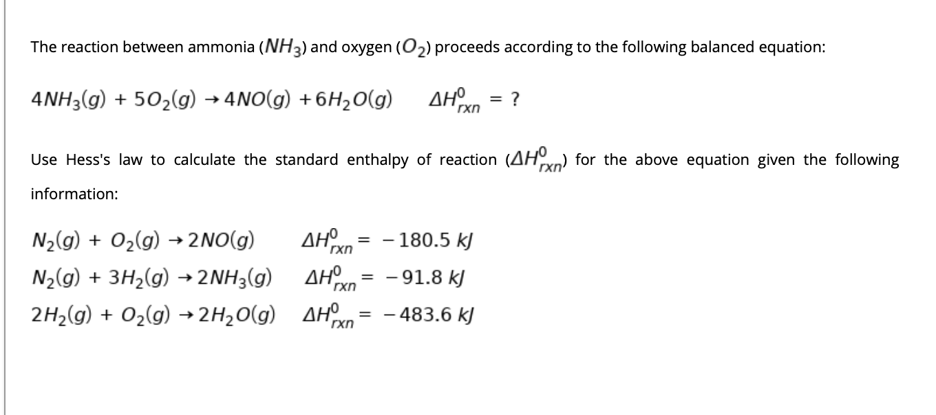 Solved The reaction between ammonia (NH3) and oxygen (O2) | Chegg.com