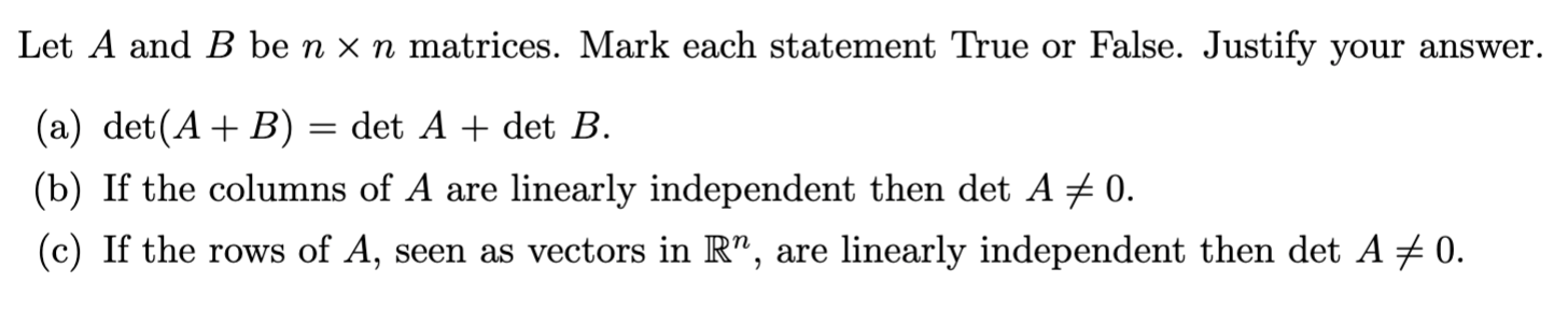 Solved Let A and B be n xn matrices. Mark each statement | Chegg.com
