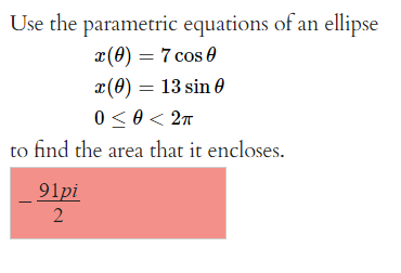 Solved Use the parametric equations of an ellipse | Chegg.com