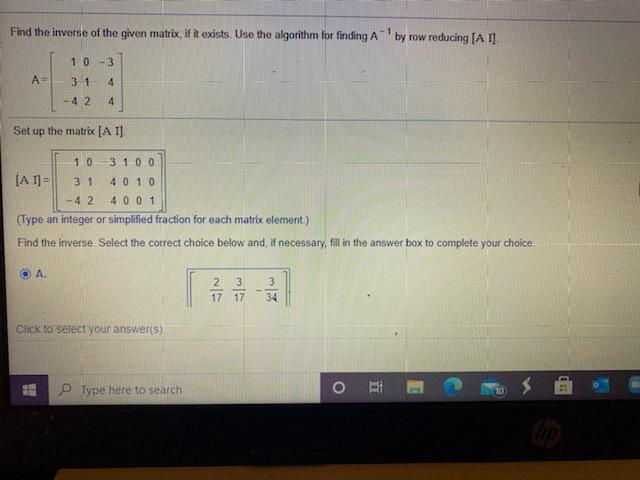 Solved Find the inverse of the given matrix, if it exists. | Chegg.com