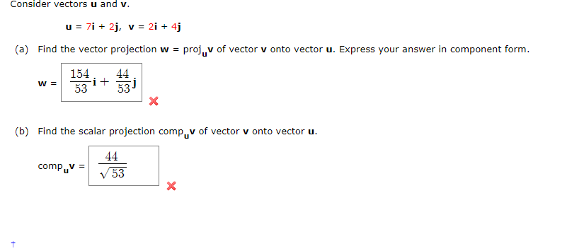 Solved Consider vectors u ﻿and v.u=7i+2j,v=2i+4j(a) ﻿Find | Chegg.com