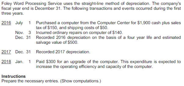 Solved Foley Word Processing Service uses the straight-line | Chegg.com