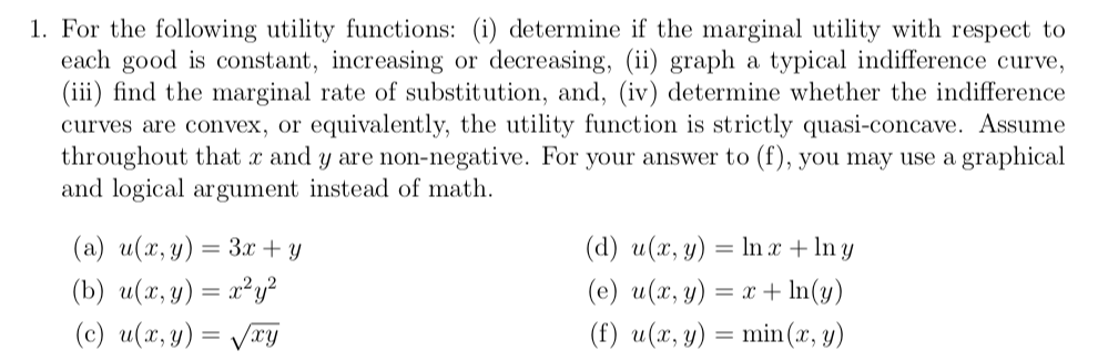 Solved 1. For the following utility functions: (i) determine | Chegg.com