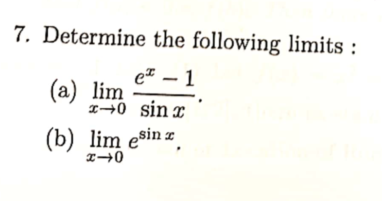 Solved 7. Determine the following limits : (a) | Chegg.com