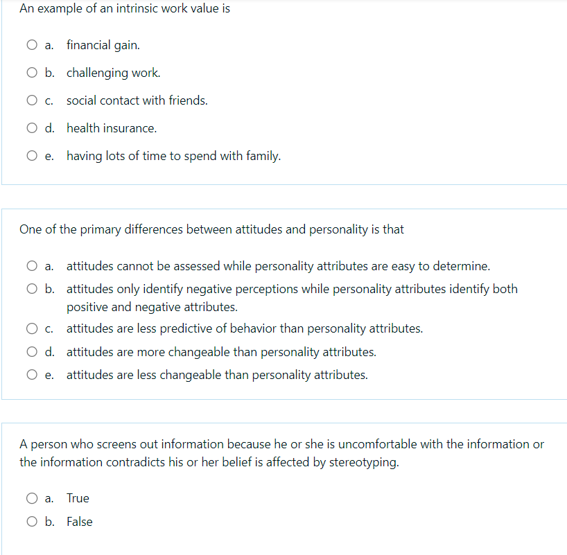 Solved An example of an intrinsic work value is a. financial | Chegg.com