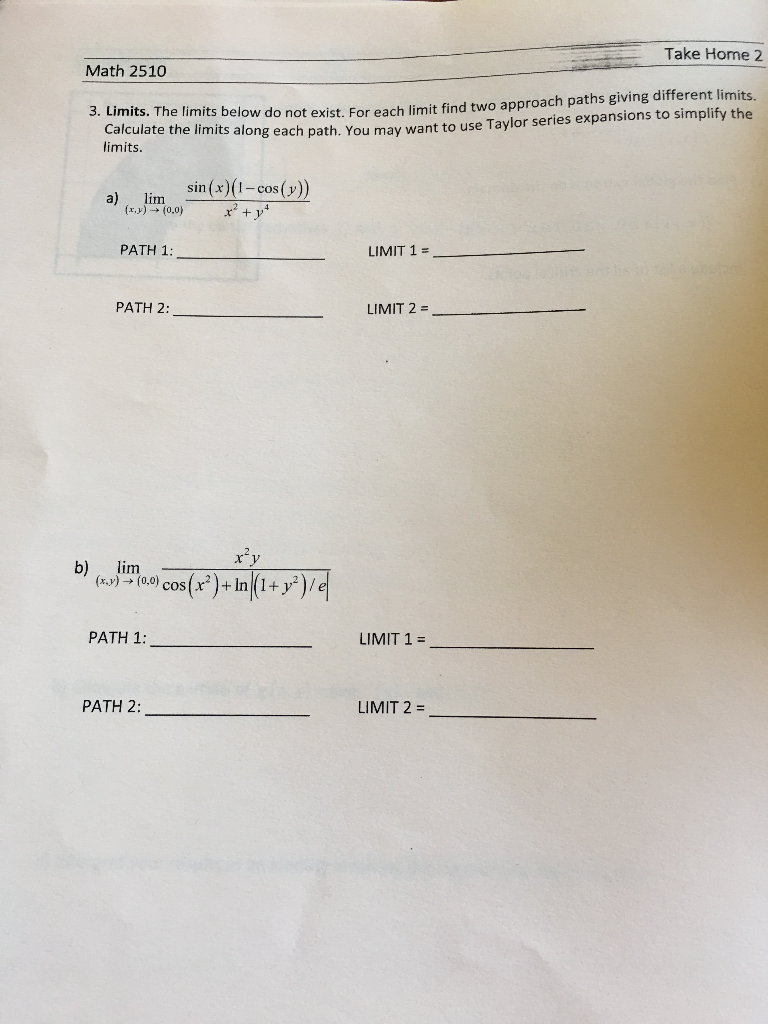 Solved Take Home 2 Math 2510 Calculate the limits along each | Chegg.com