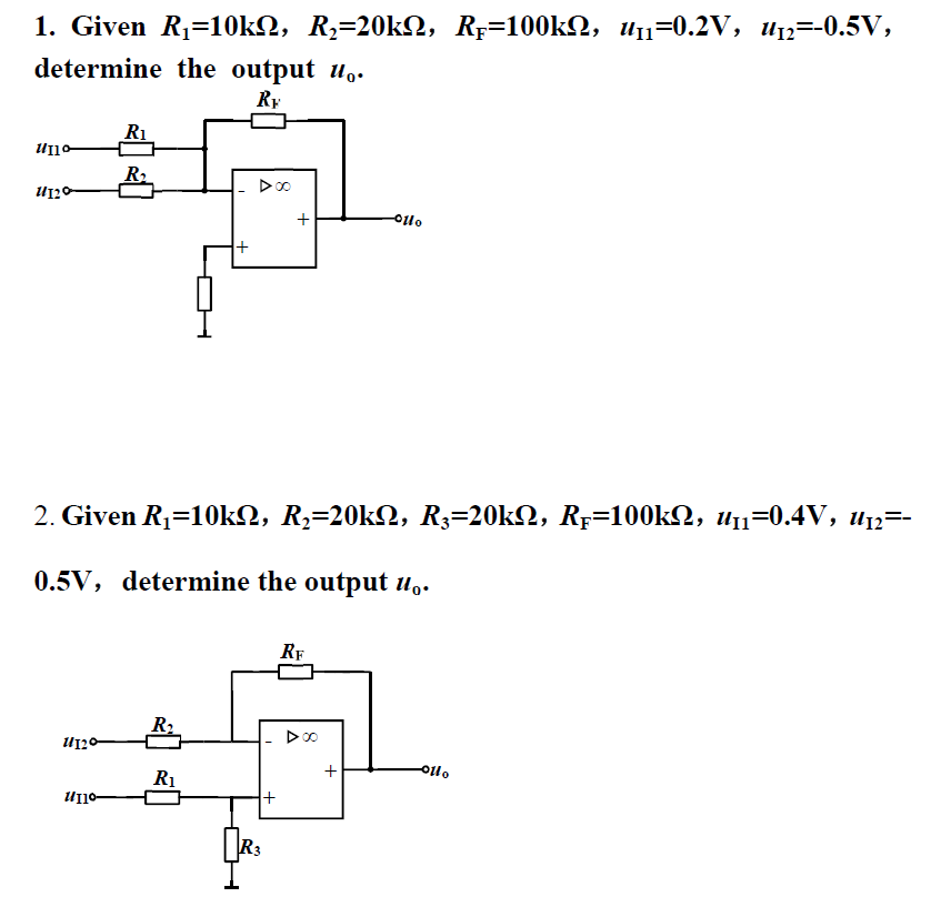 Solved 1. Given R₁-10kN, R₂=20kN, Rf=100kN, U₁1=0.2V, | Chegg.com