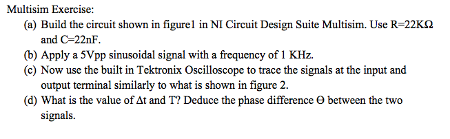 Solved Multisim Exercise: (a) Build the circuit shown in | Chegg.com