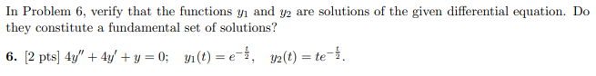Solved In Problem 6 , verify that the functions y1 and y2 | Chegg.com