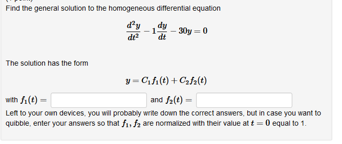 Solved Find the general solution to the homogeneous | Chegg.com