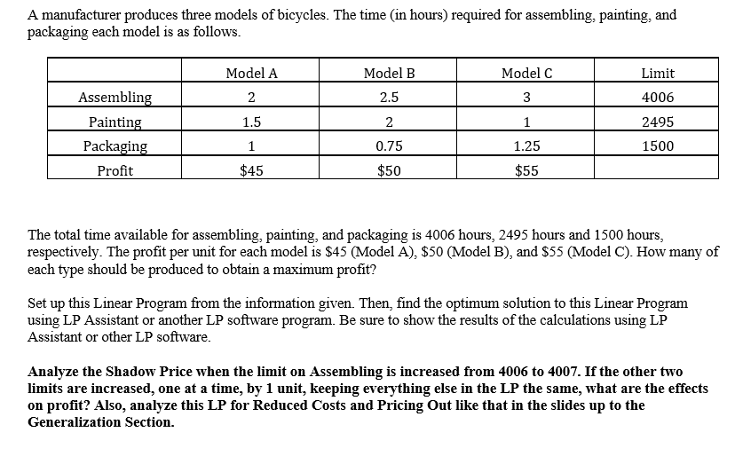 A manufacturer produces three models of bicycles. The | Chegg.com