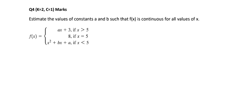 Solved Estimate the values of constants a and b such that | Chegg.com