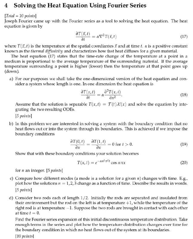 Solved =A = 4 Solving the Heat Equation Using Fourier Series | Chegg.com