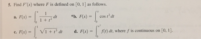 Solved Find F'(x) where F is defined on [0, 1] as follows. | Chegg.com