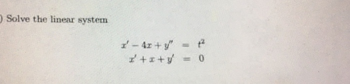 Solved )Solve the linear system | Chegg.com