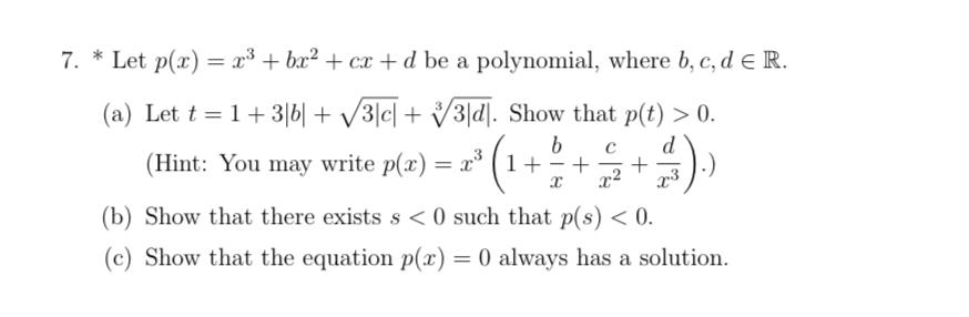 Solved * Let p(x)=x3+bx2+cx+d be a polynomial, where | Chegg.com