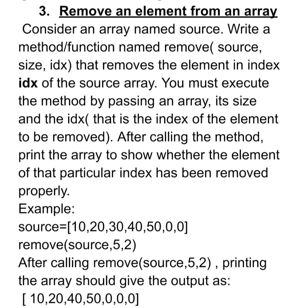 Solved 3. Remove an element from an array Consider an array | Chegg.com