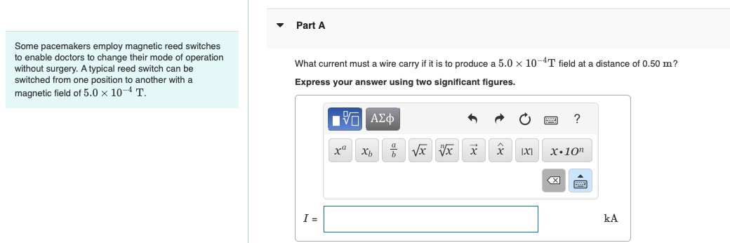 Solved Some pacemakers employ magnetic reed switches to | Chegg.com