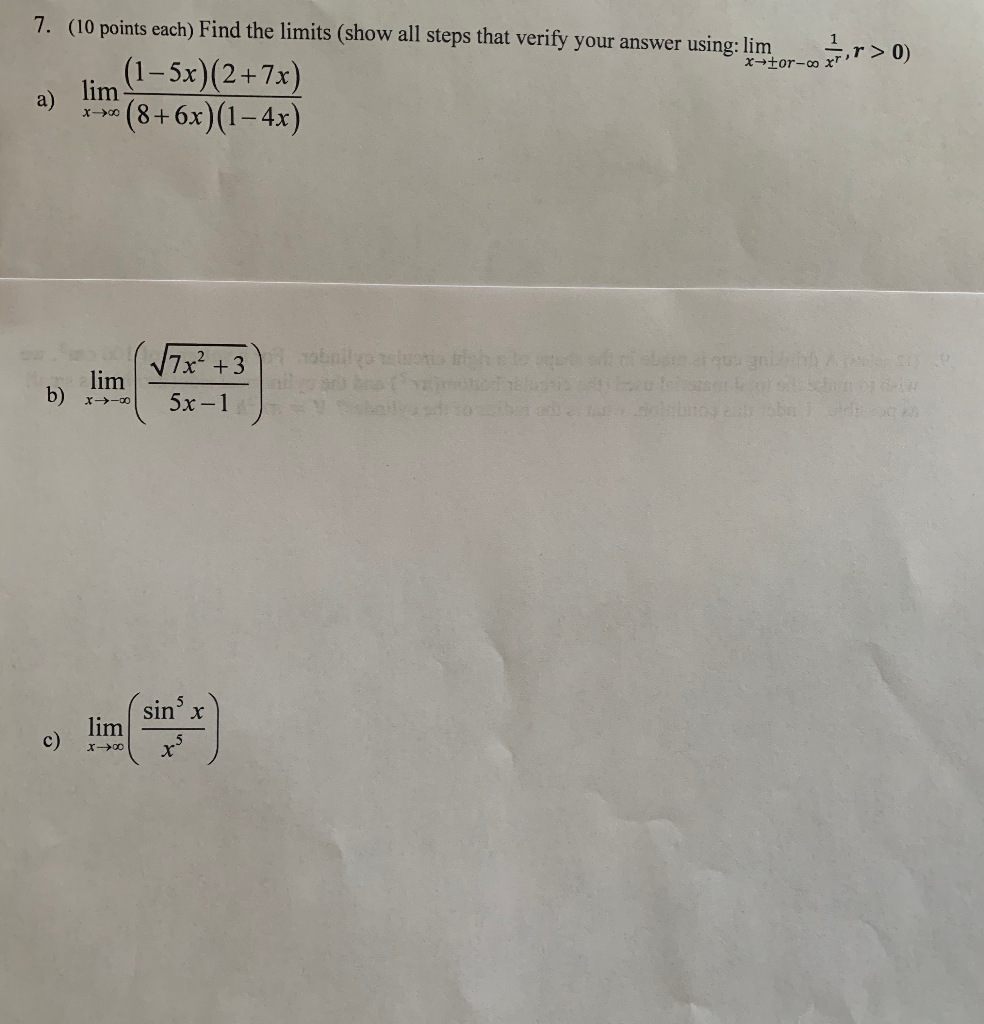 Solved 7. (10 points each) Find the limits (show all steps | Chegg.com