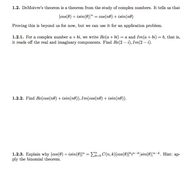Solved 1.2. DeMoivre's theorem is a theorem from the study | Chegg.com