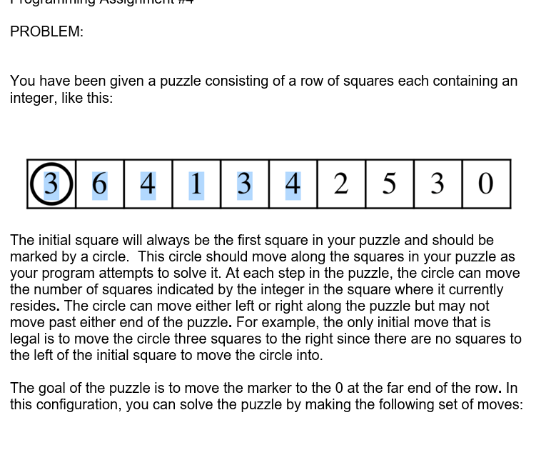 Solved PROBLEM: You have been given a puzzle consisting of a | Chegg.com