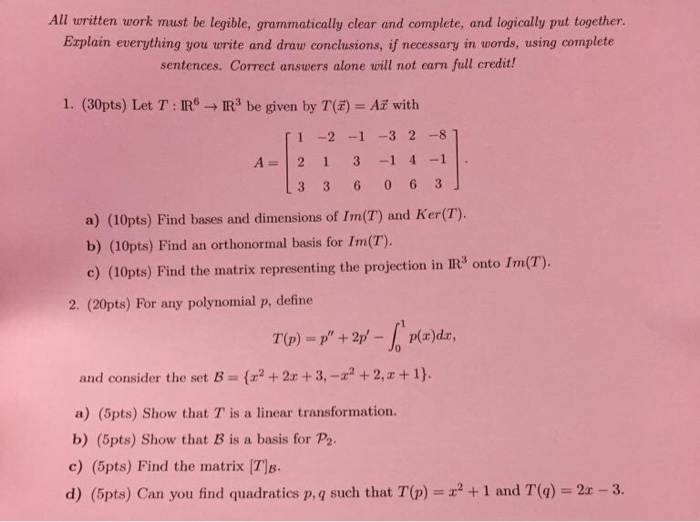 Solved All written work must be legible, grammatically clear | Chegg.com