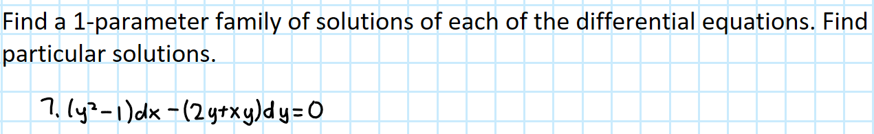Solved Find A 1 Parameter Family Of Solutions Of Each Of The Chegg