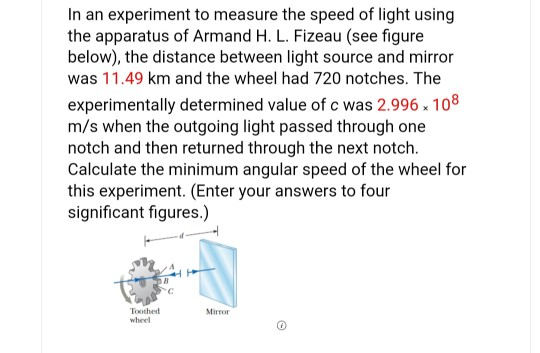Solved In an experiment to measure the speed of light using | Chegg.com