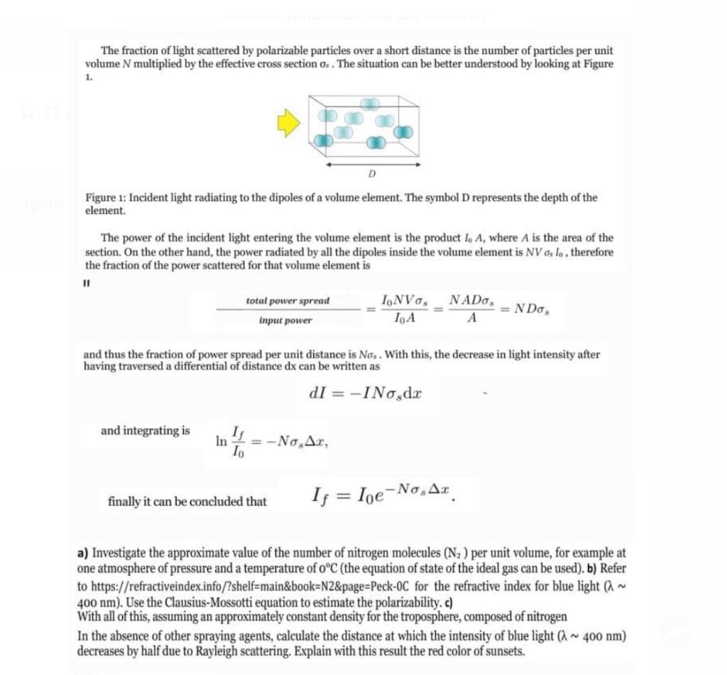 Solved The fraction of light scattered by polarizable | Chegg.com