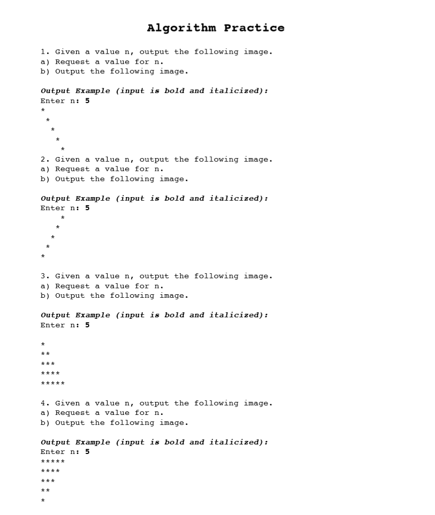 Solved Algorithm Practice 1. Given a value n, output the | Chegg.com