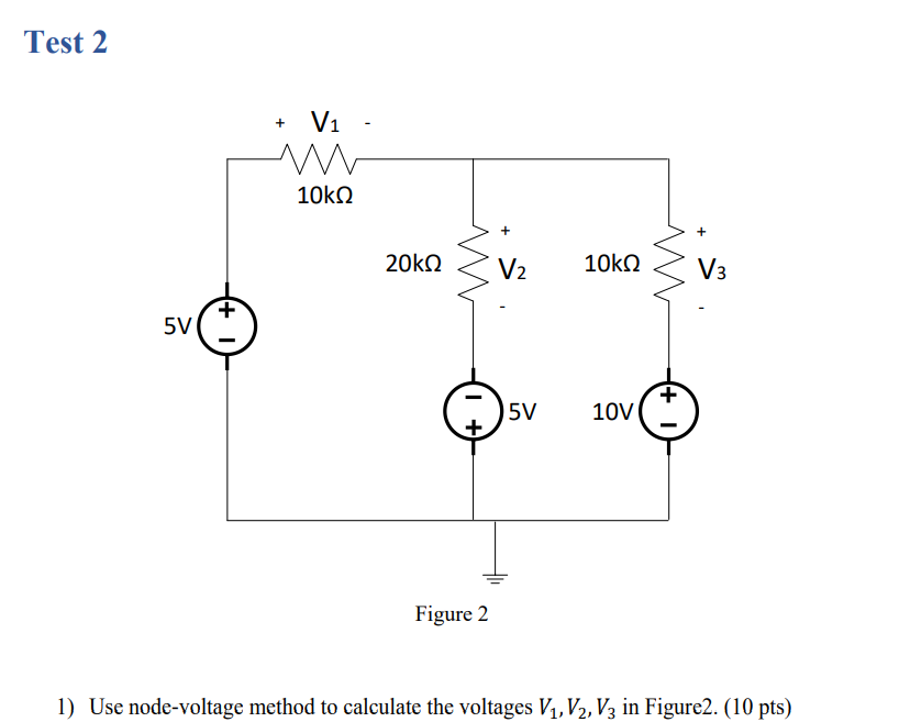 Solved Test 2 1 Use Node Voltage Method To Calculate The 8742
