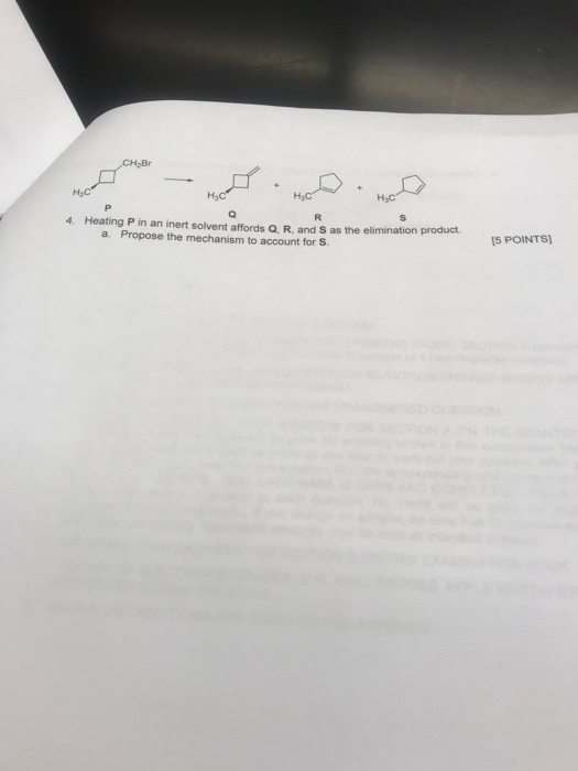 Solved 4. Heating P in an inert solvent affords Q. R, and S | Chegg.com