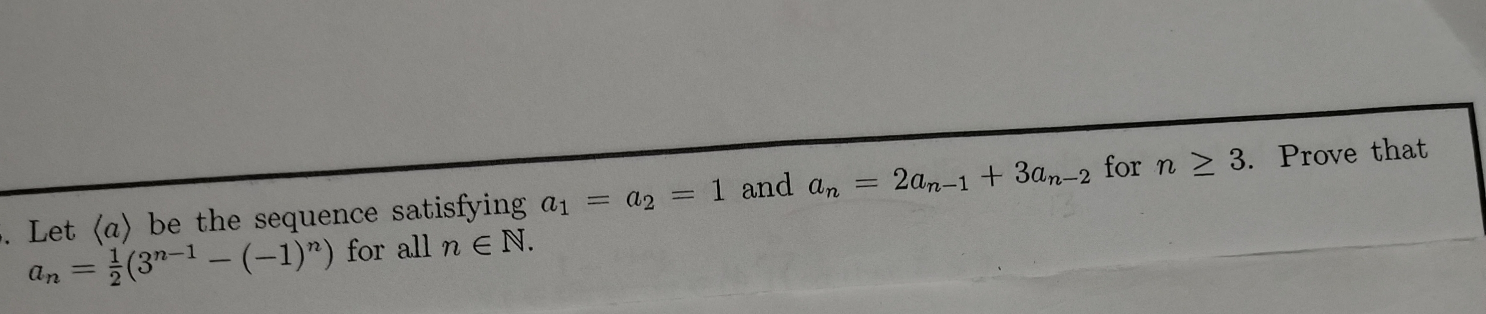 Solved . Let (a) be the sequence satisfying a1 = 42 = 1 and | Chegg.com