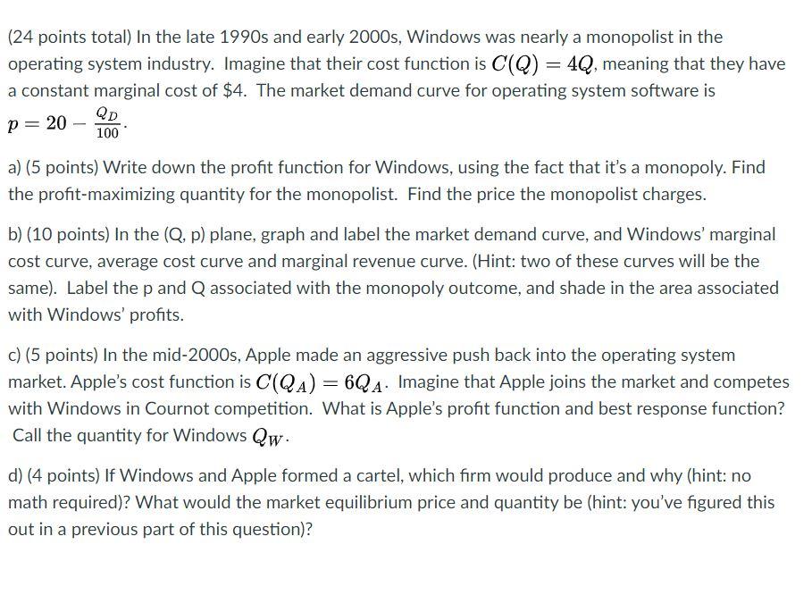(24 points total) In the late 1990s and early 2000s, | Chegg.com