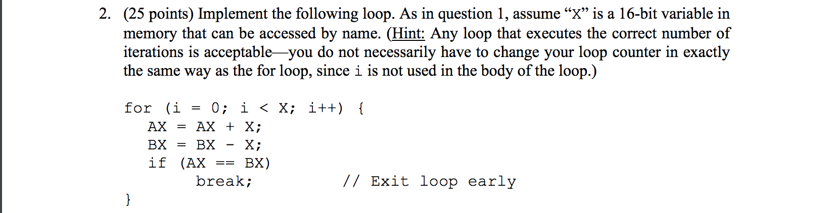 Solved 2 25 Points Implement The Following Loop As In 