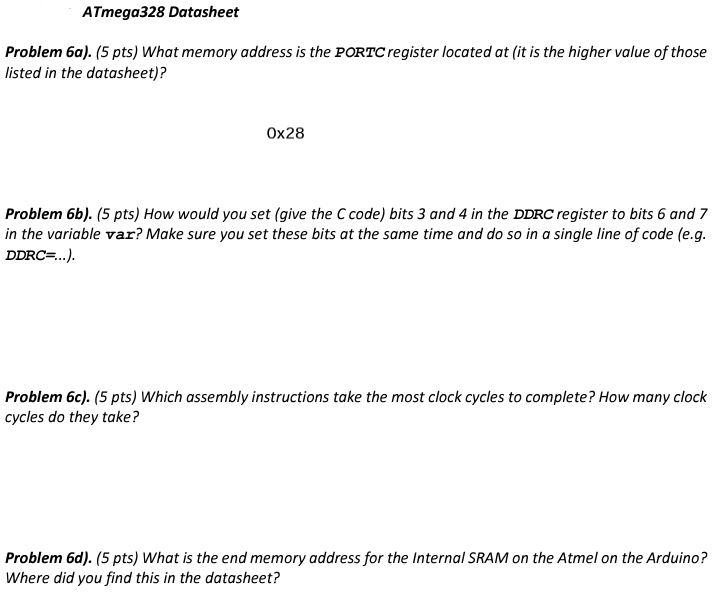 Solved ATmega328 Datasheet Problem 6a). (5 pts) What memory | Chegg.com