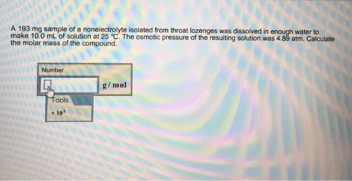Solved A 193 mg sample of a nonelectrolyte isolated from | Chegg.com