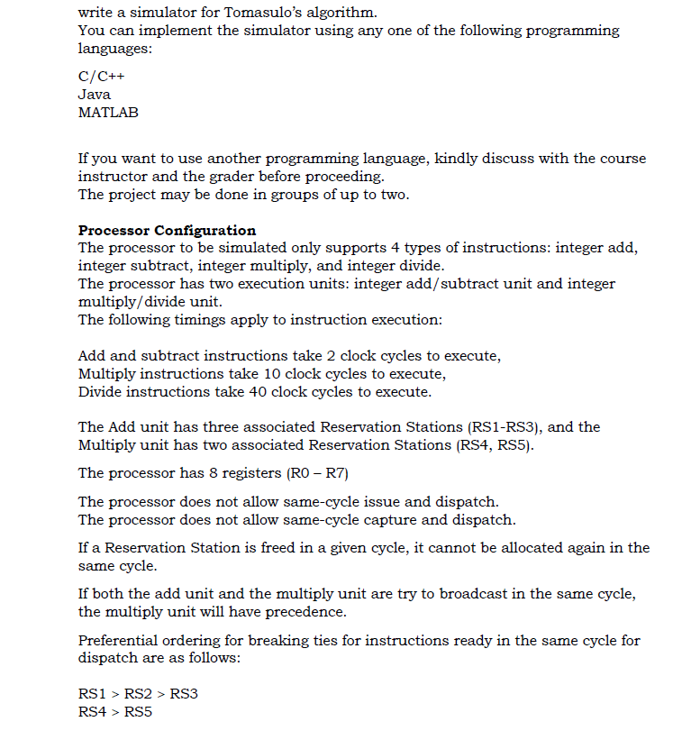 Solved write a simulator for Tomasulo's algorithm. You can | Chegg.com