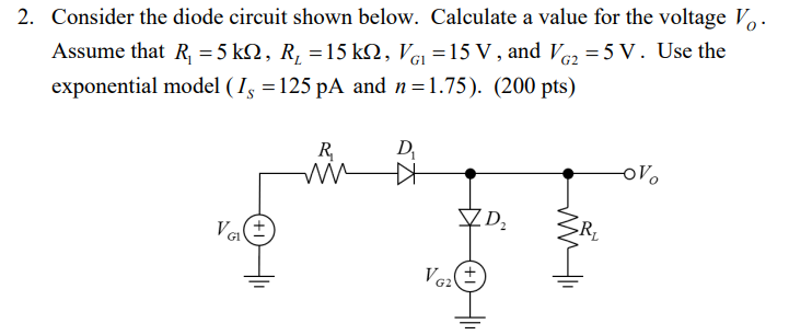 Solved Consider the diode circuit shown below. Calculate a | Chegg.com