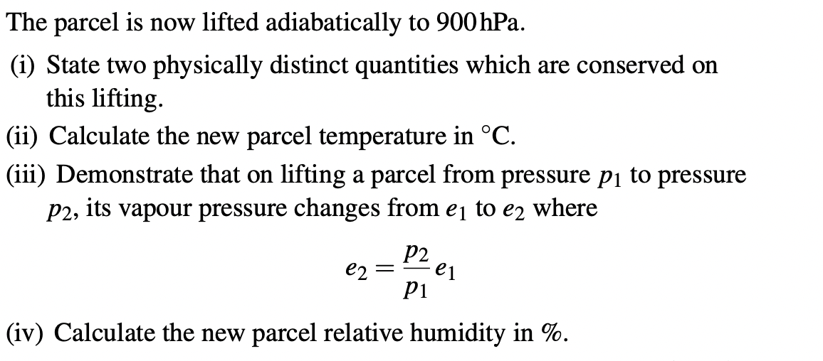 Solved = Consider an air parcel with the following | Chegg.com