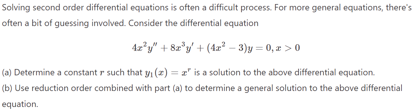 Solved Solving second order differential equations is often | Chegg.com