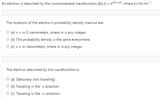 Solved An electron is described by the (unnormalized) | Chegg.com
