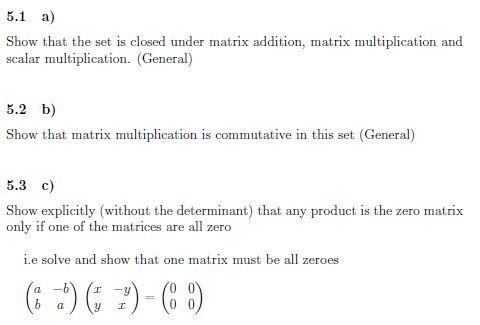 Solved 5 Problem 5-Showing that complex numbers, C, have a | Chegg.com