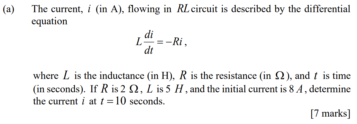 Solved (a) The current, i (in A), flowing in RL circuit is | Chegg.com